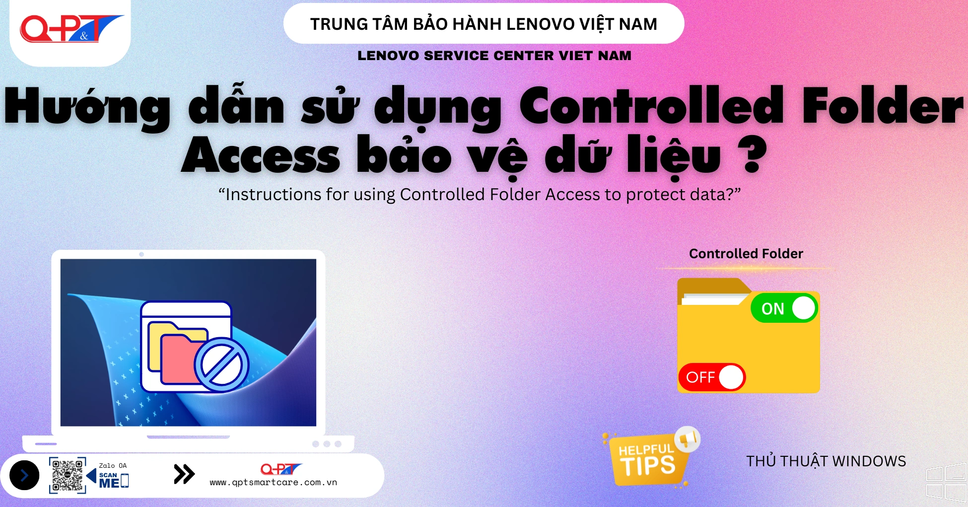 Hướng dẫn sử dụng Controlled Folder Access bảo vệ dữ liệu | Lenovo ...