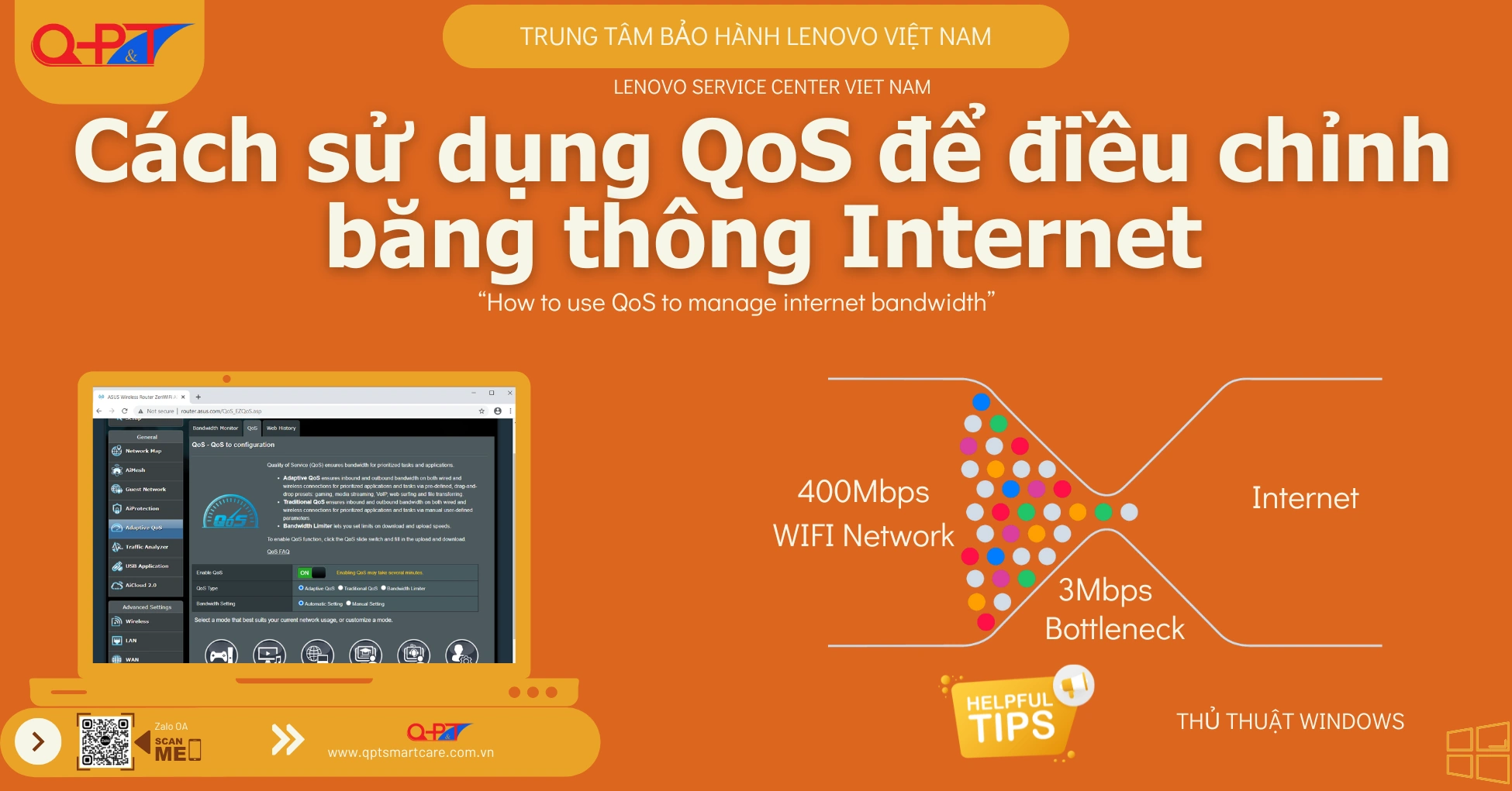 Cách sử dụng QoS để điều chỉnh băng thông Internet để hạn chế lag, giật ...