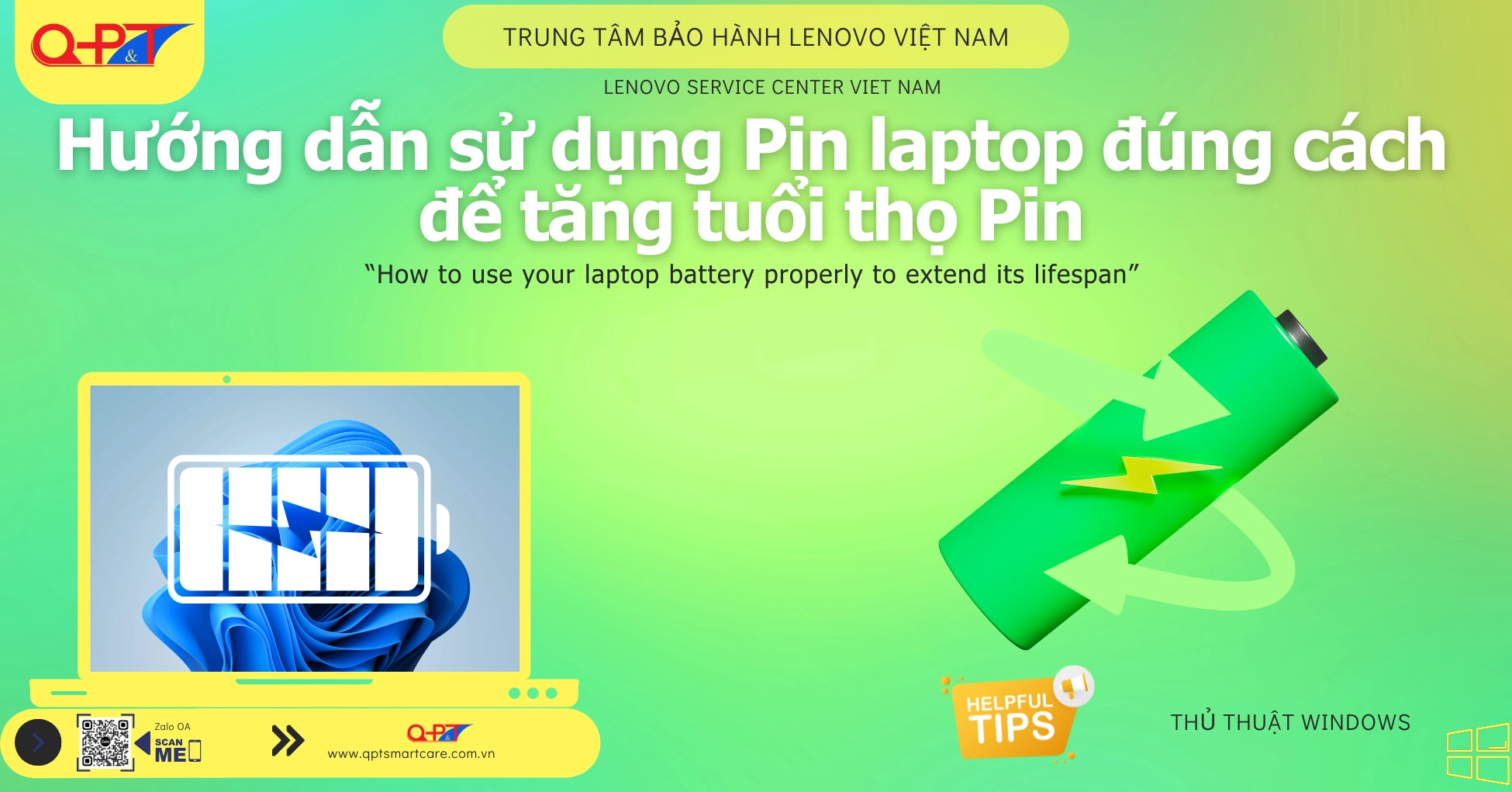 Hướng dẫn sử dụng Pin laptop đúng cách để tăng tuổi thọ Pin | Lenovo ...